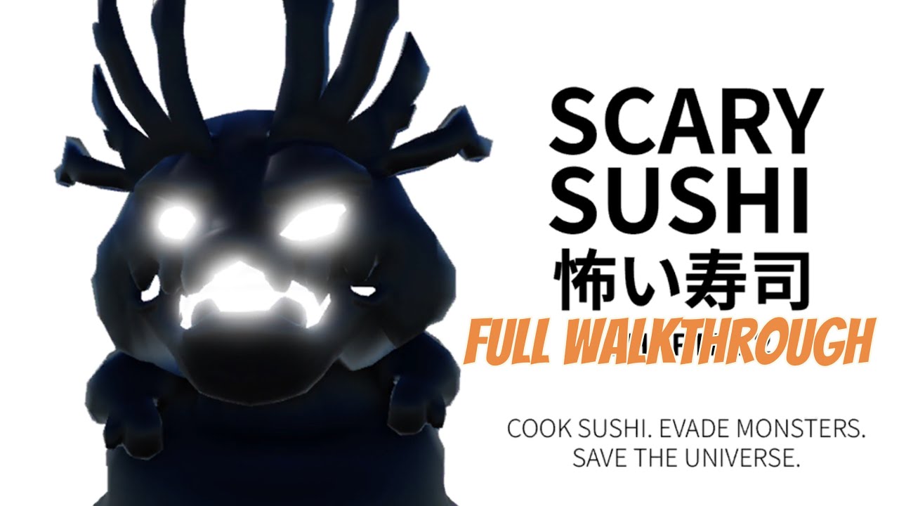The BEST Roblox horror and cooking game (Scary Sushi FULL PLAY-THROUGH ...