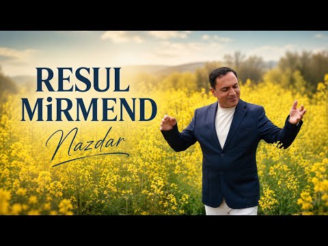 RESUL MİRMEND - NAZDAR-OFFİCİAL VİDEO