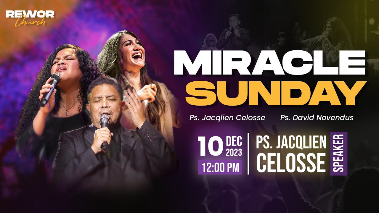 MIRACLE SUNDAY REWOR | IBADAH MINGGU | 10 December 2023 I PS. DAVID ...