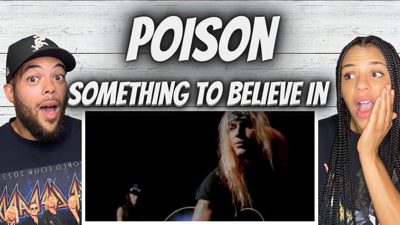 NEW FAVORITE!| FIRST TIME HEARING Poison - Something To Believe In ...