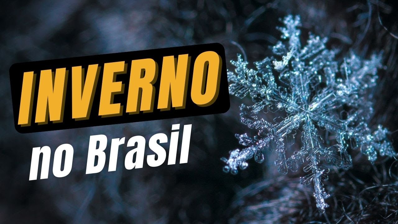 Quando começa o inverno? Principais características da estação! - YouTube