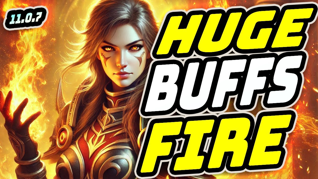 BIG FIRE MAGE BUFFS The War Within 11.0.7 | World of Warcraft Wow | PvP ...
