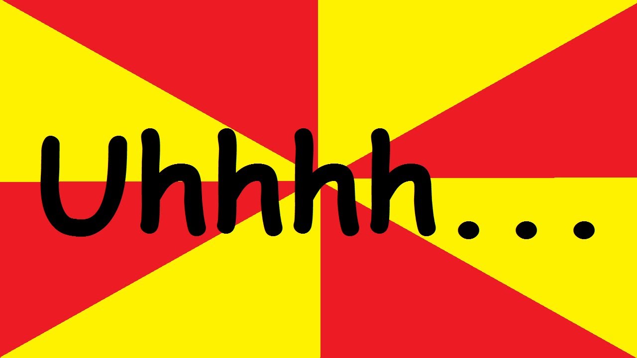 Uhhhhhh.... - YouTube