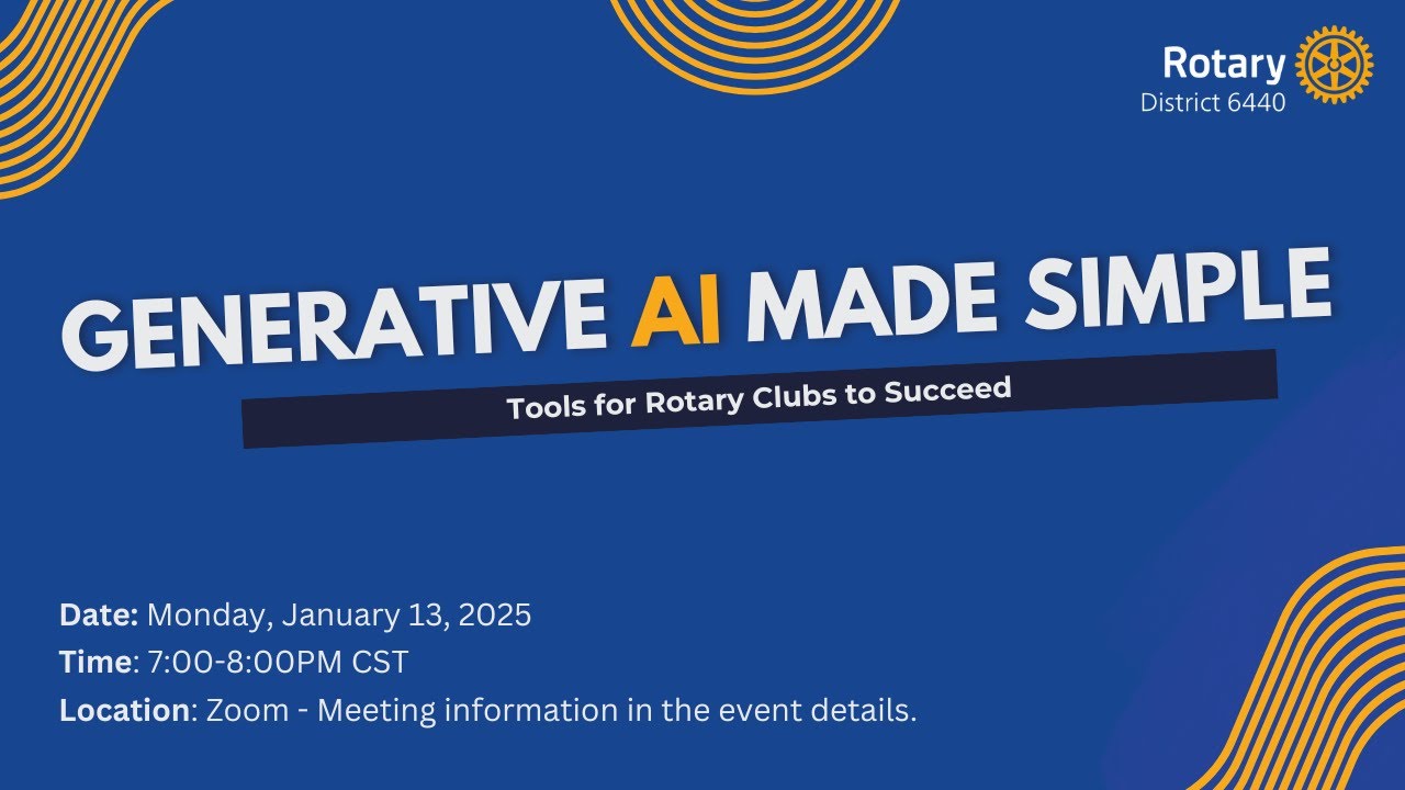 Generative AI Made Simple: Tools for Rotary Clubs to Succeed - YouTube
