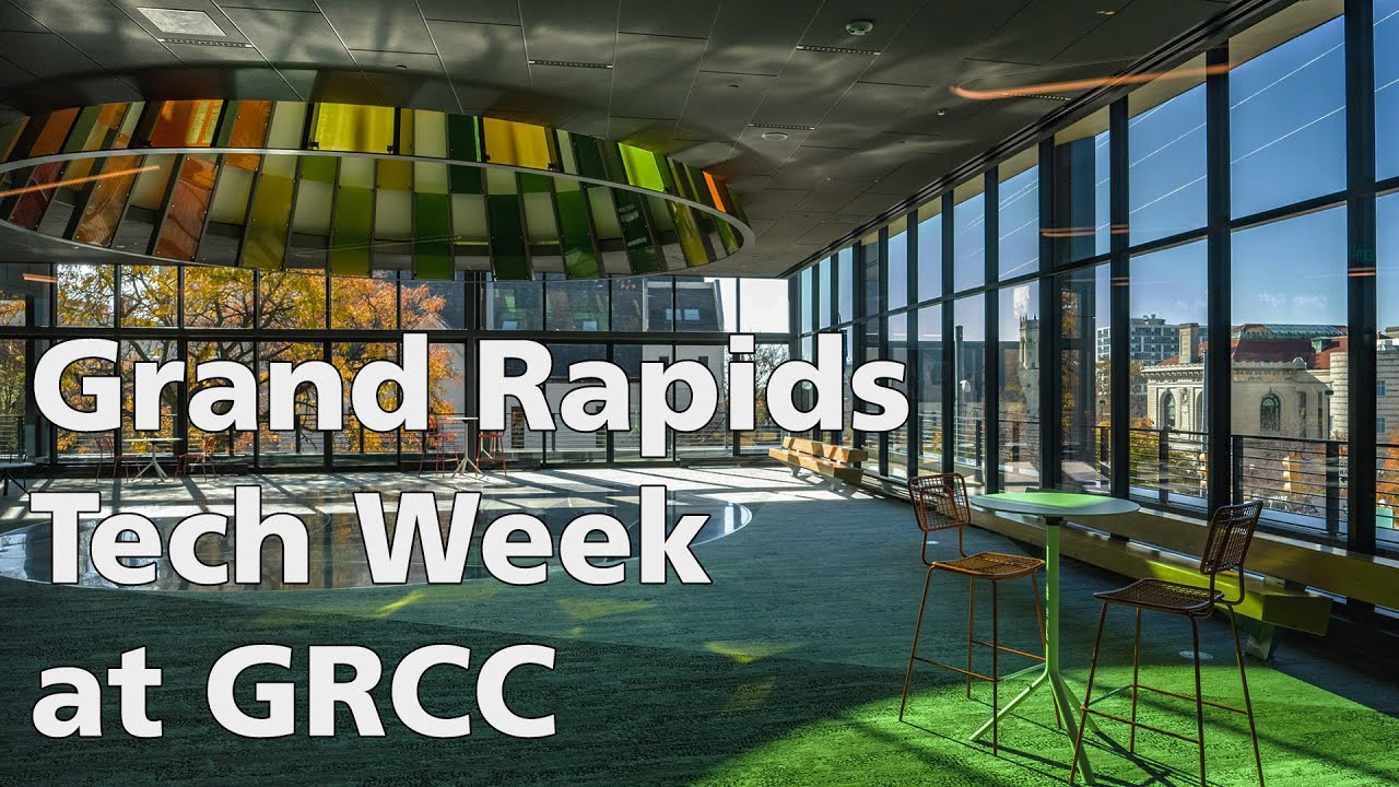 Grand Rapids Tech Week at GRCC: Charles Elwood - YouTube