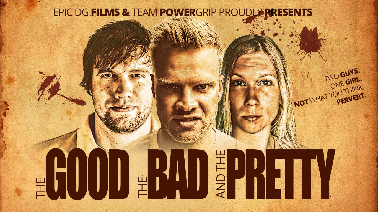 The Good, The Bad and The Pretty - YouTube