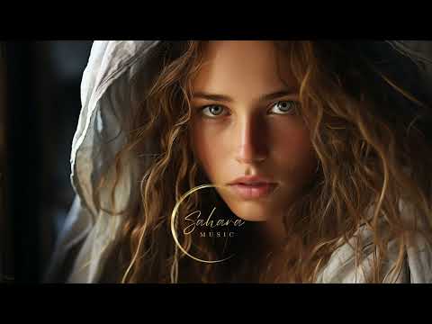 Sahara Music - Deep House & Egypt 2024 | (Vol 03)