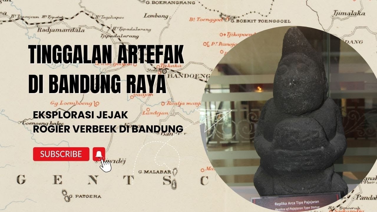 Jejak Purbakala di Bandung Raya Menurut Catatan Rogier Verbeek (1891 ...
