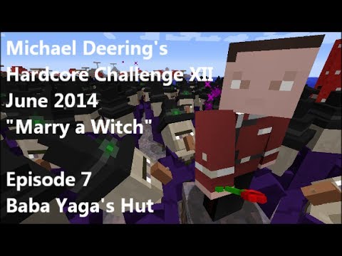 Michael Deering Minecraft HC Challenge XII - June - Episode 7 - Baba ...