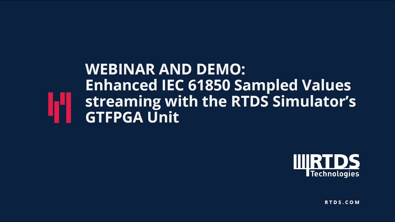 Webinar & Demo: Enhanced IEC 61850 Sampled Values streaming with the ...