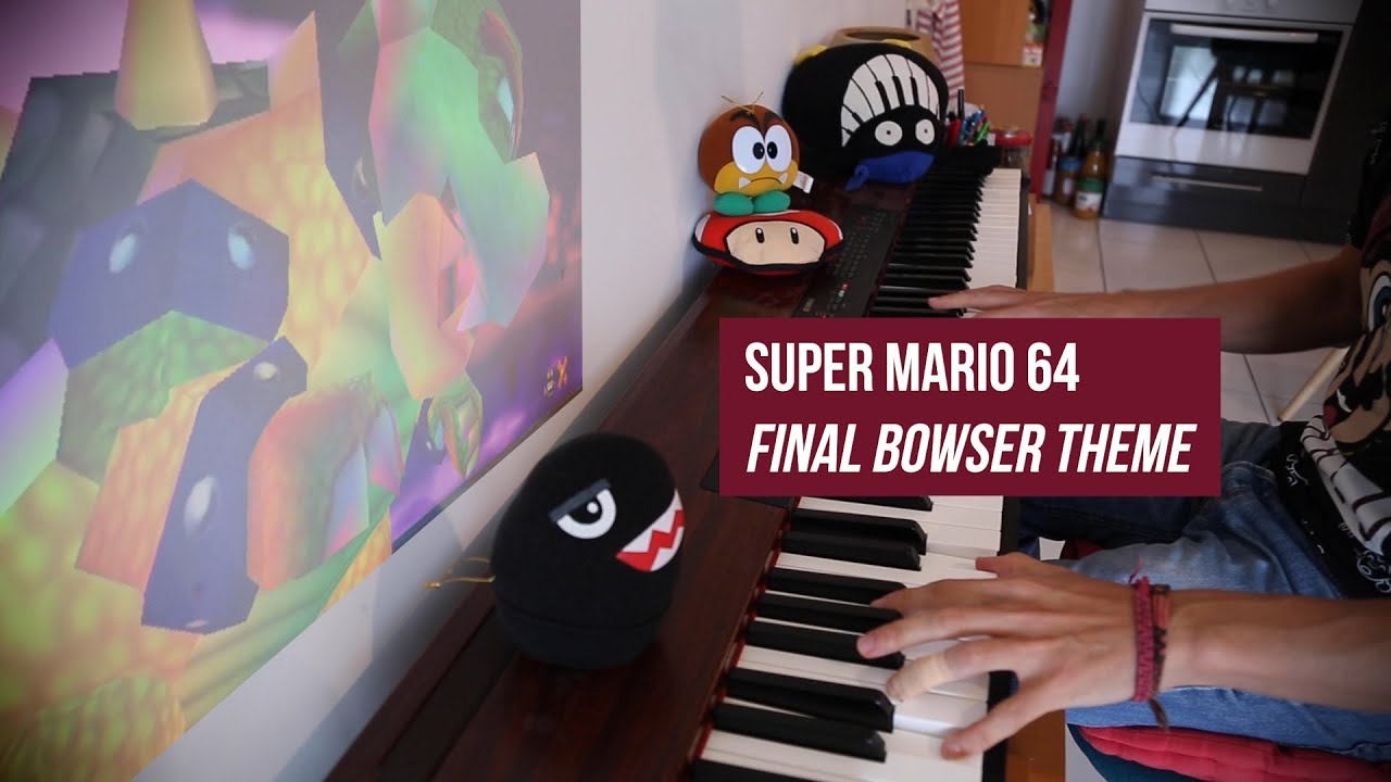 SUPER MARIO 64 - Final Bowser theme (piano cover/arrangement)🎹 - YouTube