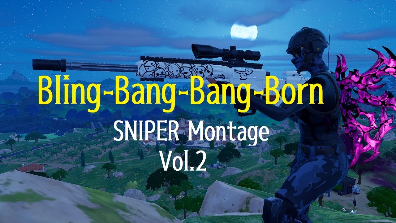 【Bling-Bang-Bang-Born】Sniper Montage Vol.2 【フォートナイト/Fortnite】#fortnite #gaming - YouTube