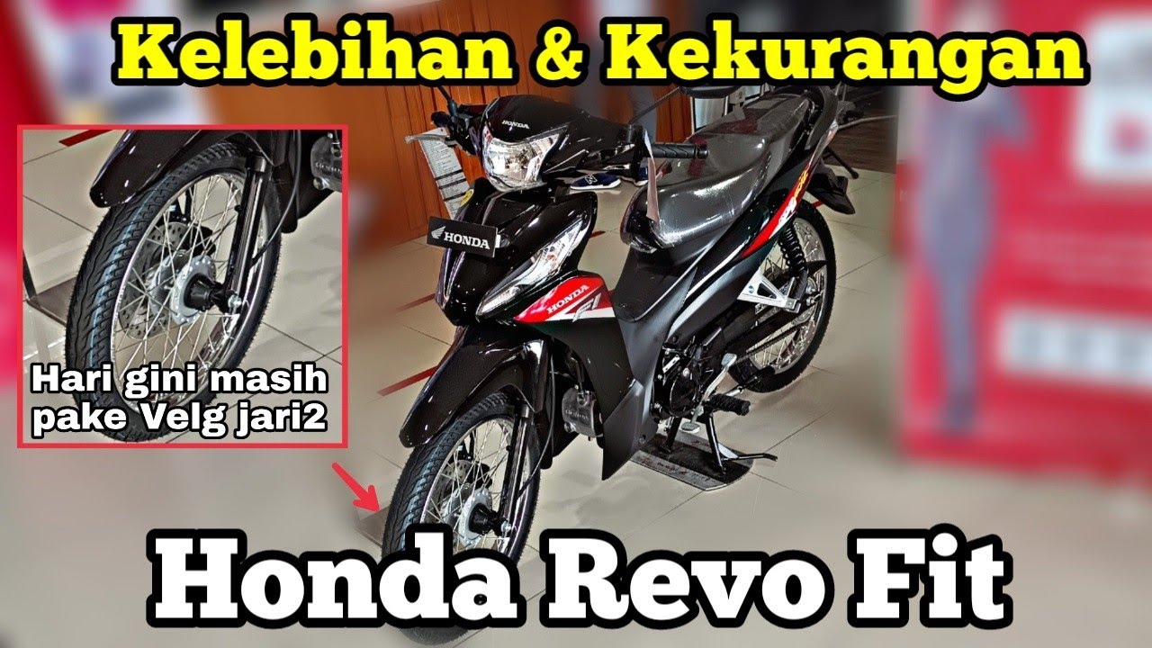 Revo Si Motor Koperasi‼️Kelebihan dan Kekurangan Honda Revo Fit - YouTube