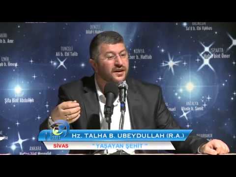 Hz.Talha B. Ubeydullah R.A. Yaşayan Şehit - Muhammed Emin Yıldırım Hoca