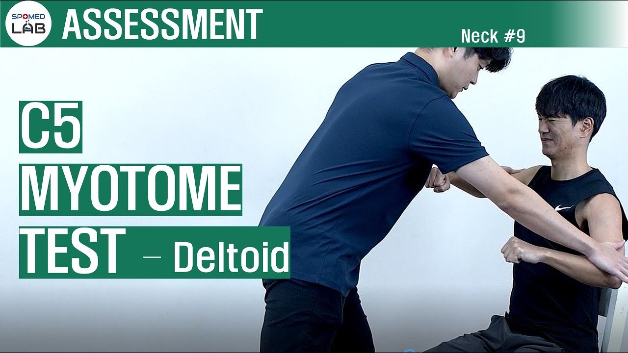C5 Myotome Test - Deltoid I 목 디스크 & 신경근병증 평가 I Cervical Disc Herniation ...