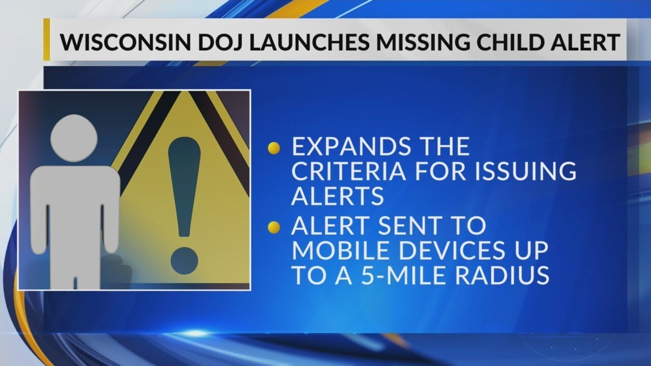 Wisconsin DOJ launches Missing Child Alert, broadens options for ...