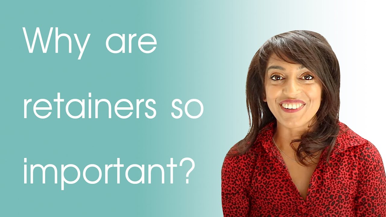 Retention | Why are retainers so important? - YouTube