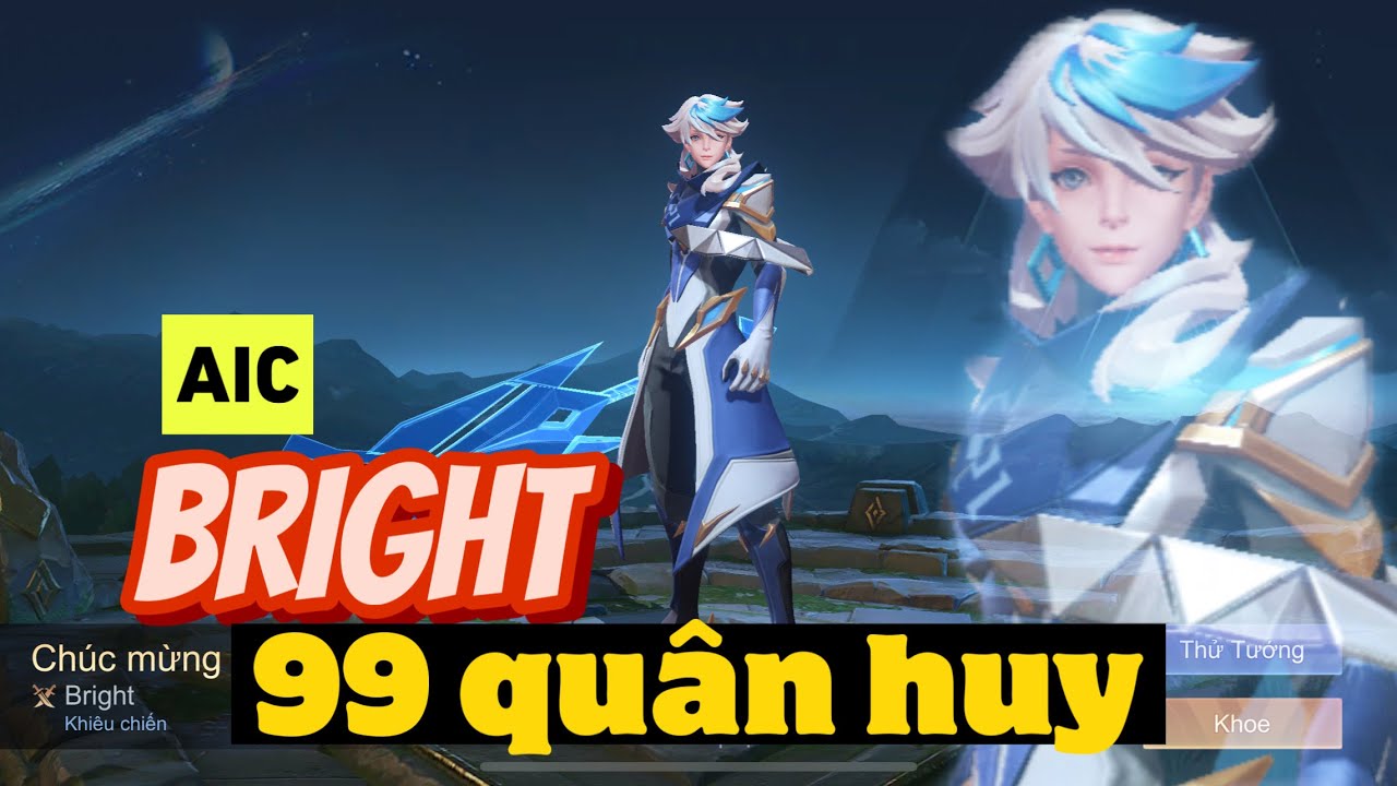 Liên Quân | Mua skin Bright AIC giá 99 quân huy mà có thể nhiều bạn ...