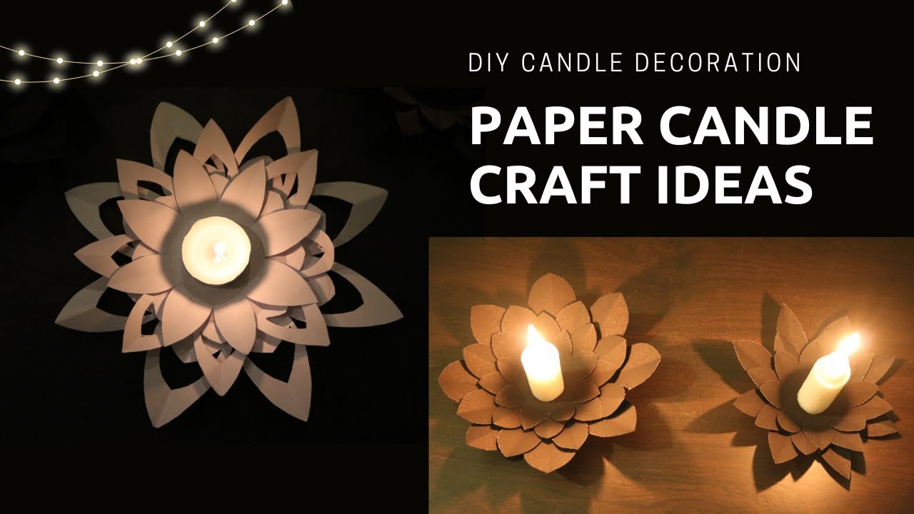 Beautiful Flower Candle Holder | Paper Candle Holders | Paper Crafts ...