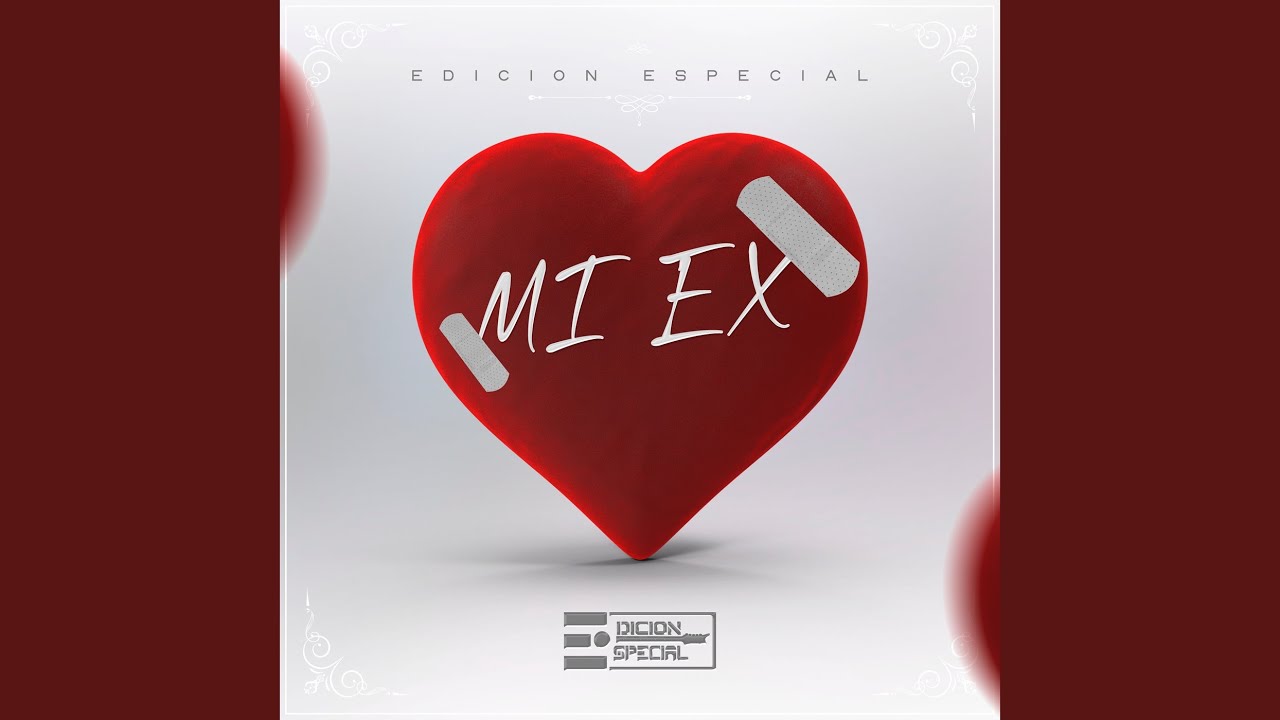 Mi Ex - YouTube