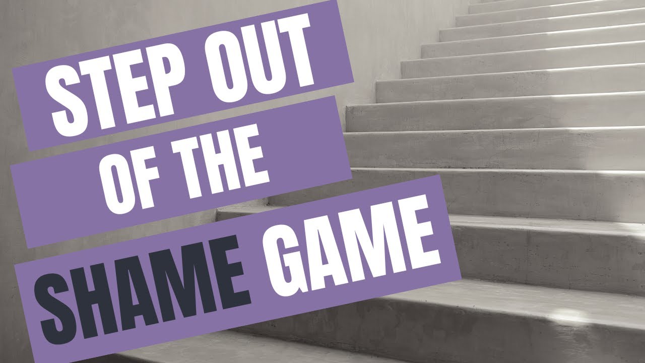 Step Out of the Shame Game | Sacred by Design - YouTube