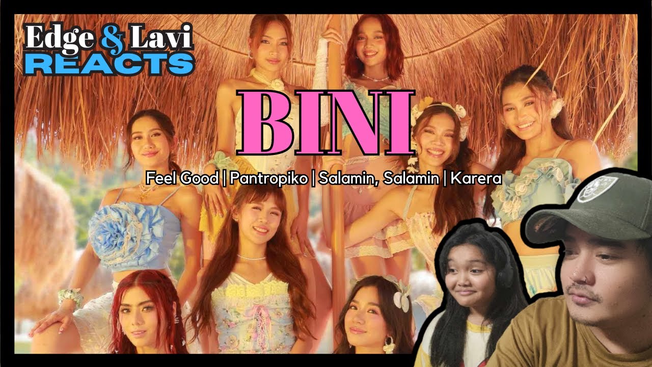 DEEP DIVE | BINI - Feel Good, Pantropiko, Salamin, Salamin, Karera | REACTION | Edge Planes ...