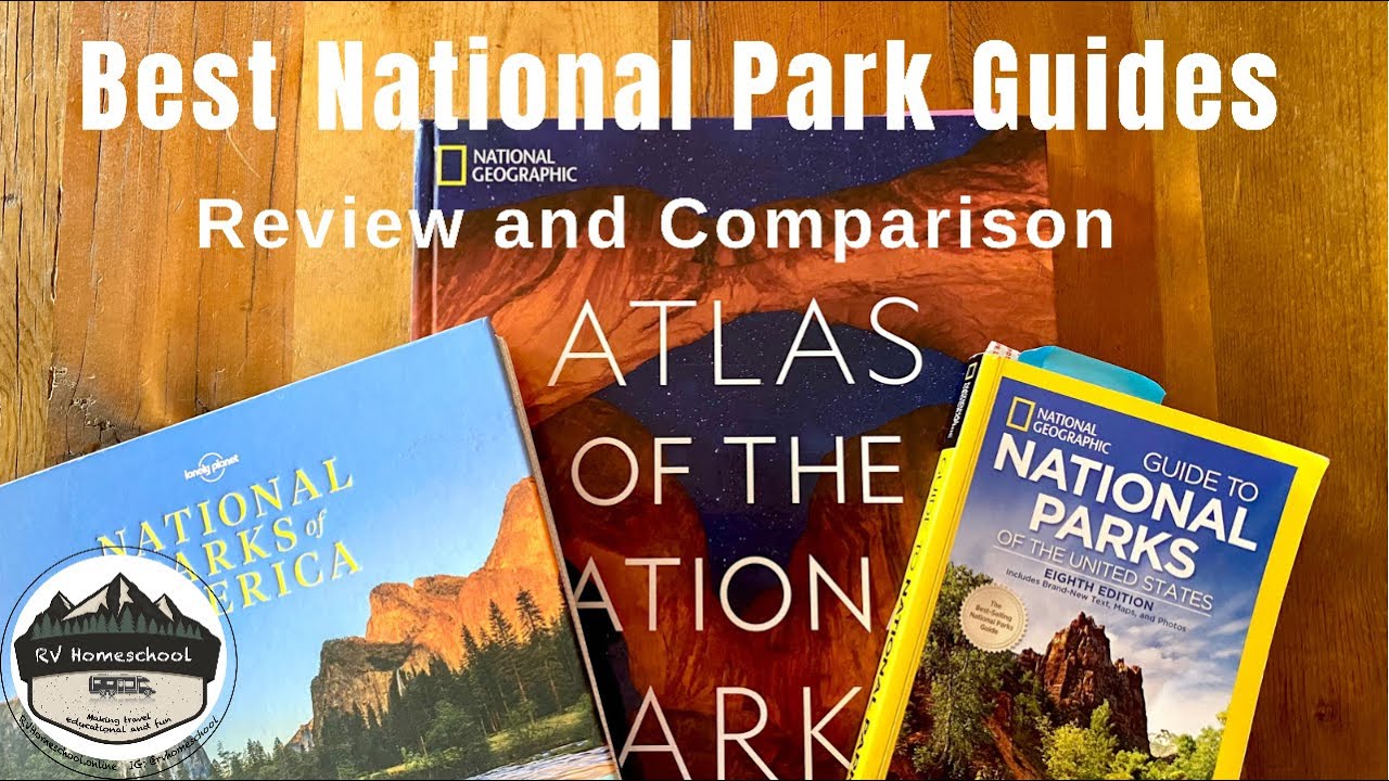 National Park Guide Books - Our Three Favorite - Review and Comparison ...