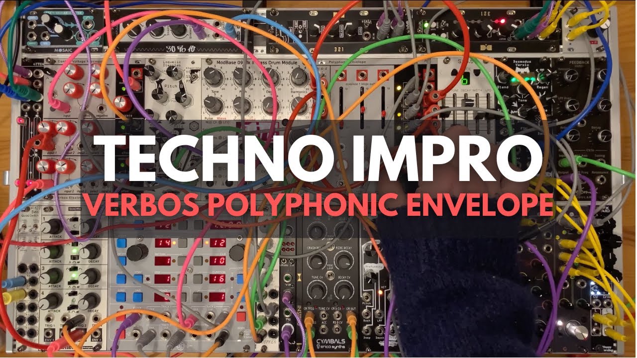 Verbos Polyphonic Envelope - Modular Techno Live Improvisation - YouTube