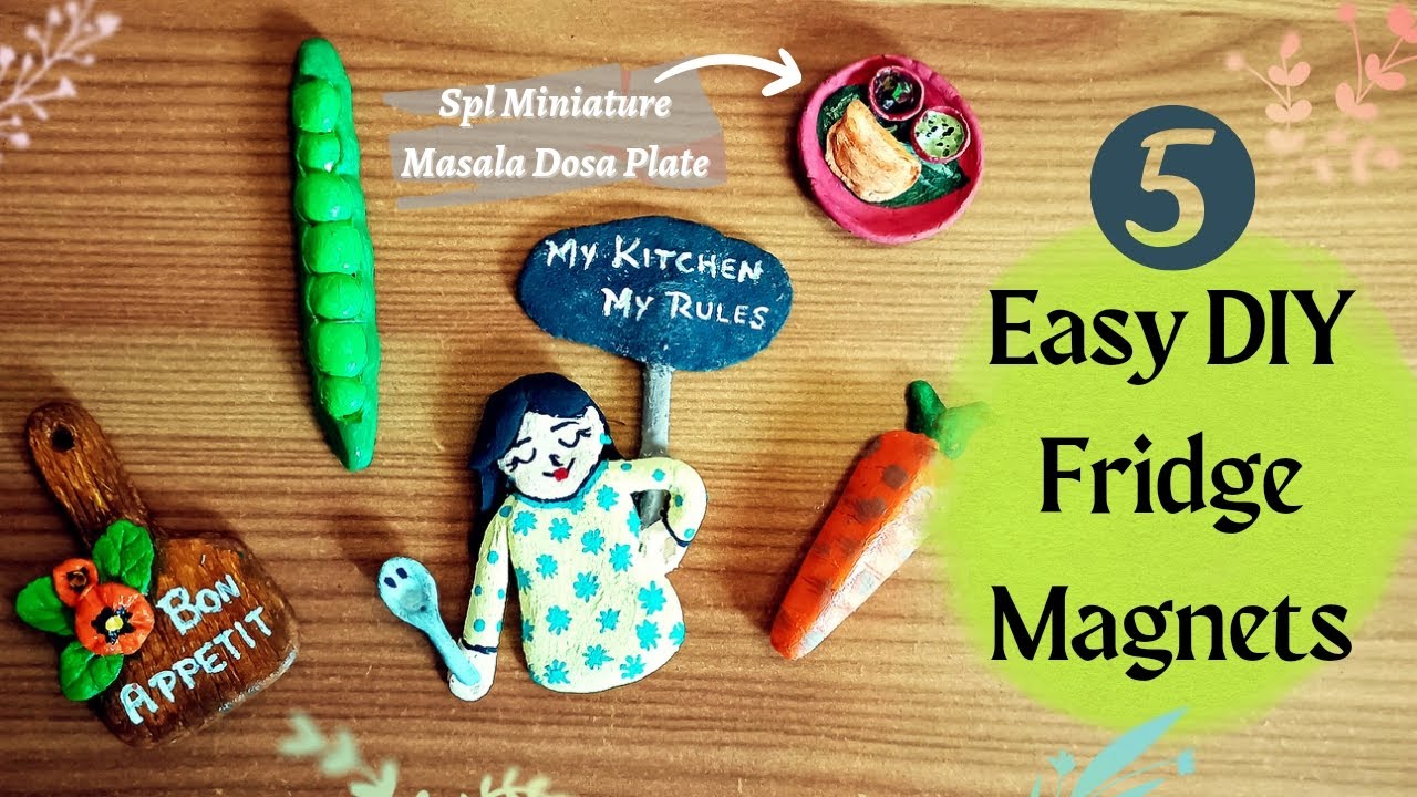 5 Cute and Easy to make Fridge Magnets | #fridgemagnets #kitchendecor ...