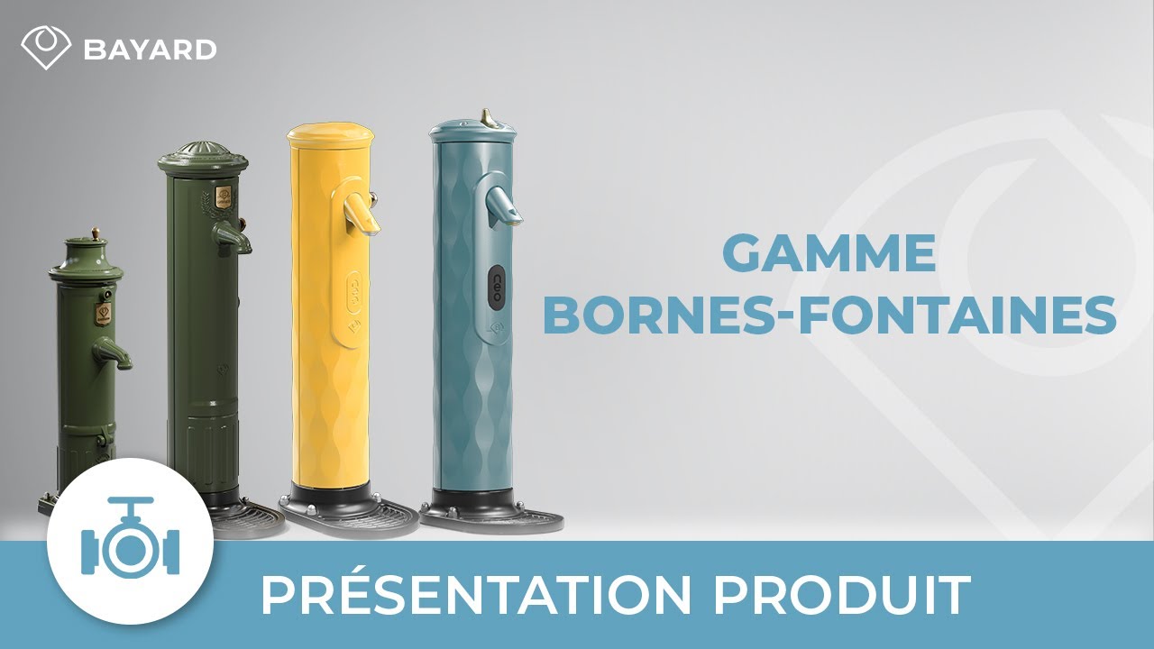 Présentation produit - Gamme bornes-fontaines | BAYARD - YouTube
