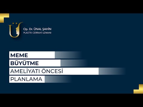 Meme Büyütme Ameliyatı Öncesi Planlama