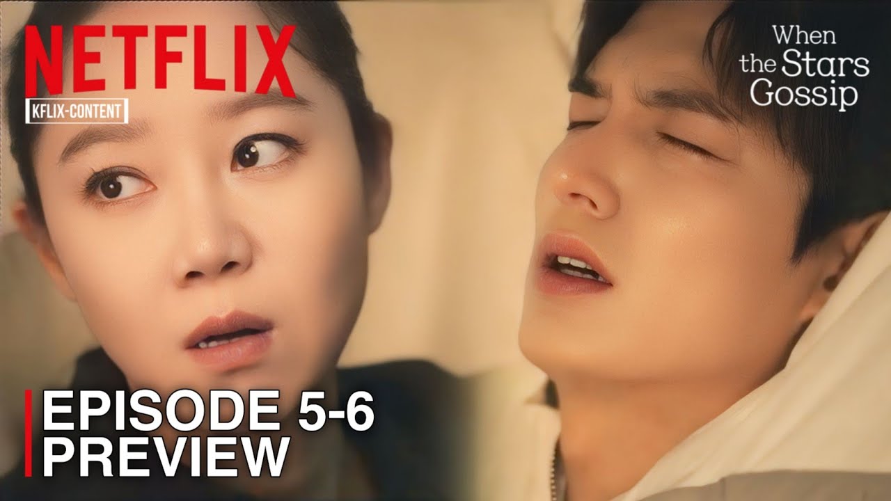 WHEN THE STARS GOSSIP | EPISODE 5-6 PREVIEW | Lee Min Ho | Gong Hyo Jin ...