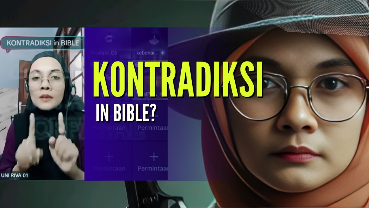 Diskusi Uni Riva dengan Teman Kristen || Kontradiksi in Bible? - YouTube