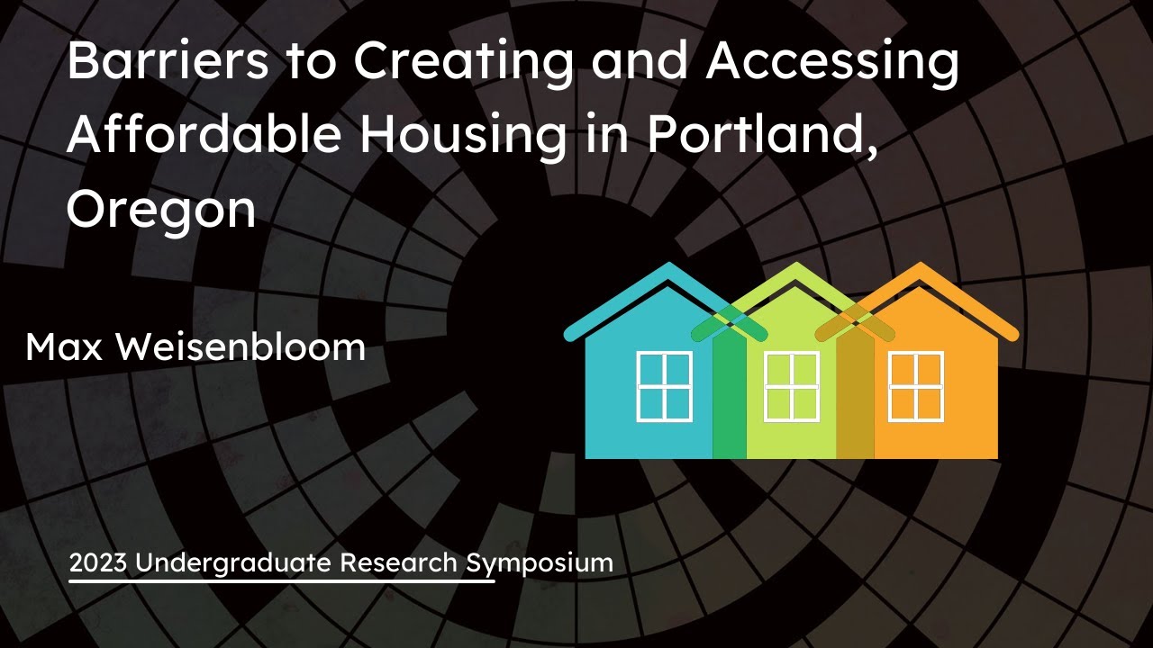 Barriers to Creating and Accessing Affordable Housing in Portland ...
