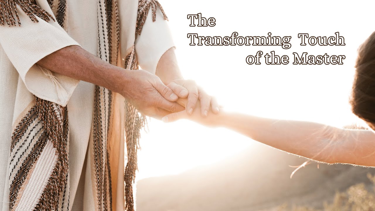 The Transforming Touch of the Master (7/21/24 PM) - YouTube