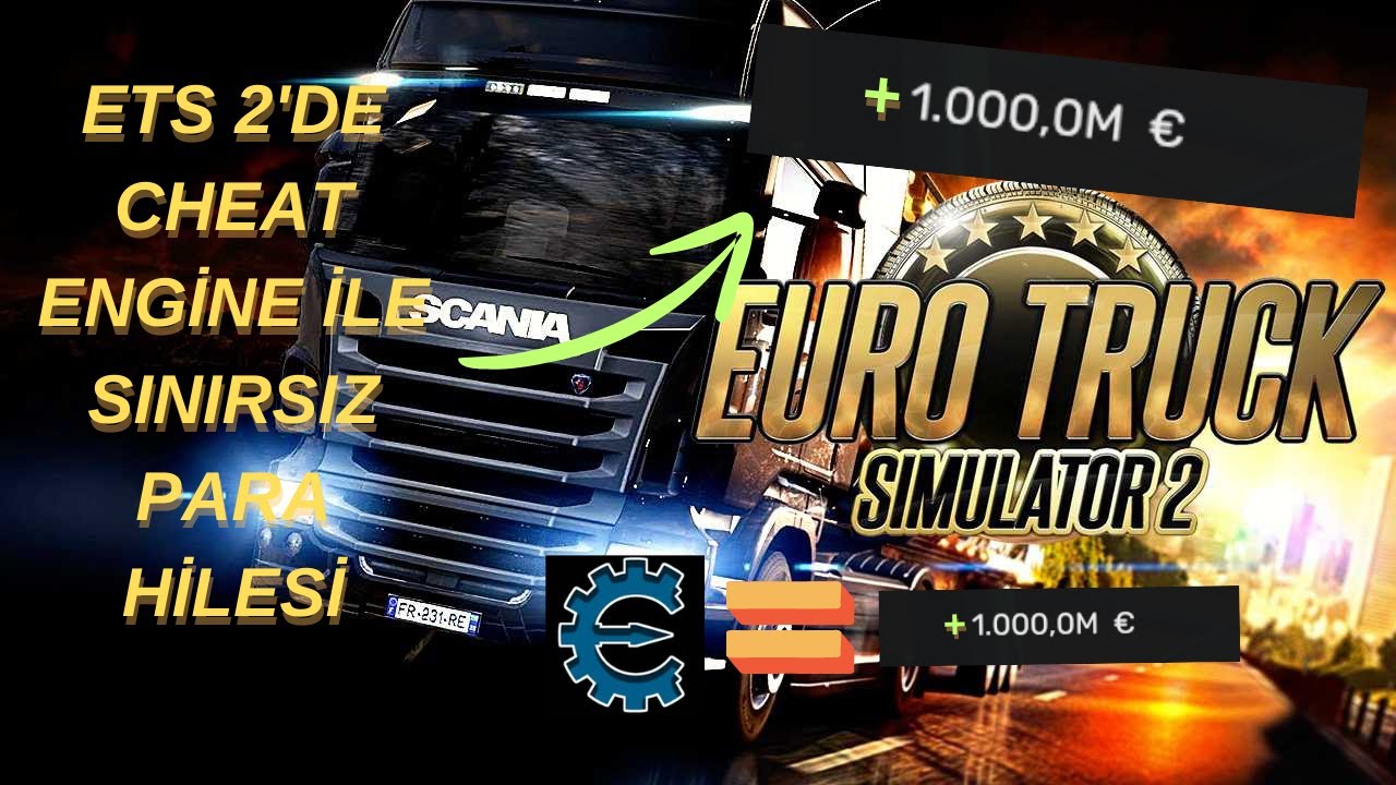 2 DAKİKADA ETS 2 PARA HİLESİ YAPMAK 2024 | Cheat engine ile - YouTube