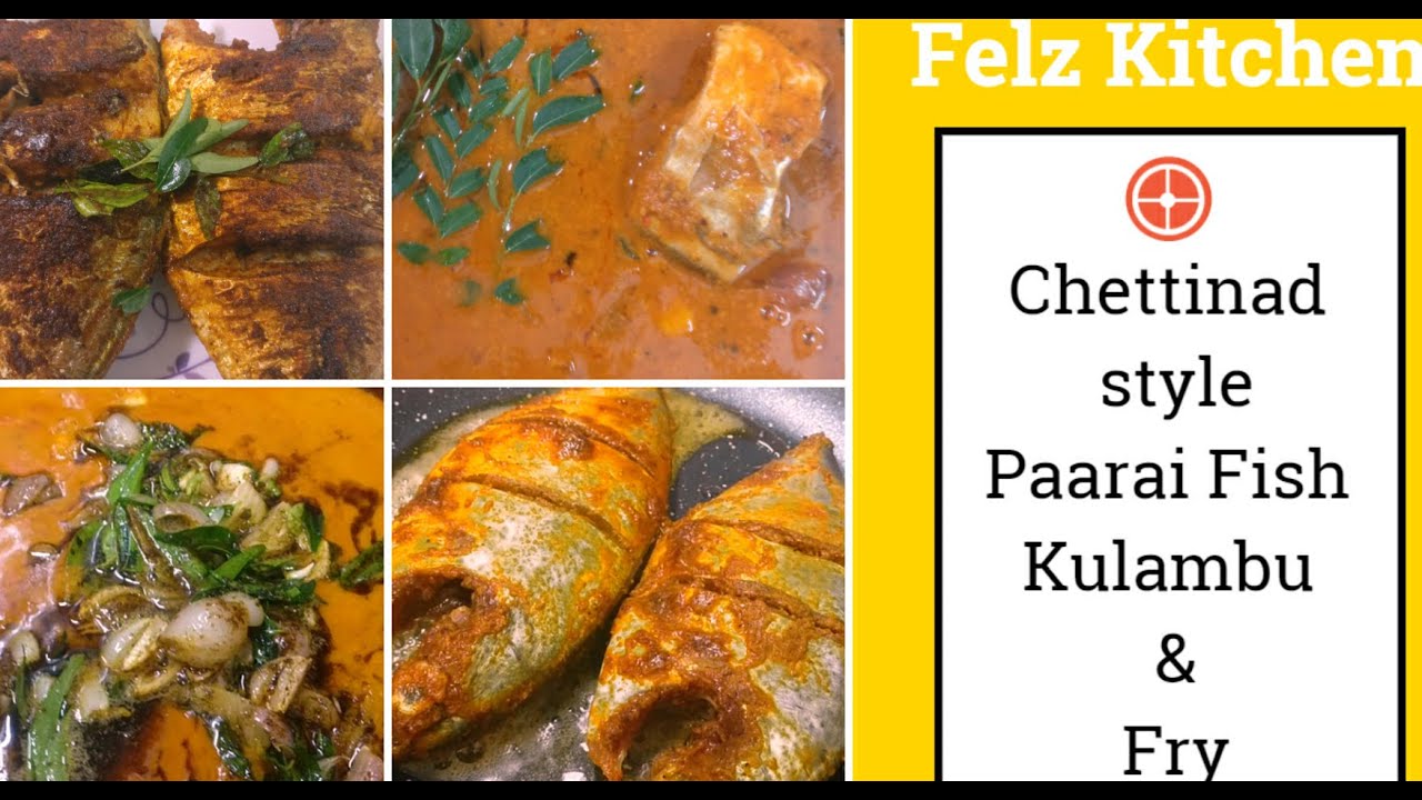 Chettinad Style Paarai Meen Kulambu | Paarai Meen Fry | Fish Kulambu ...