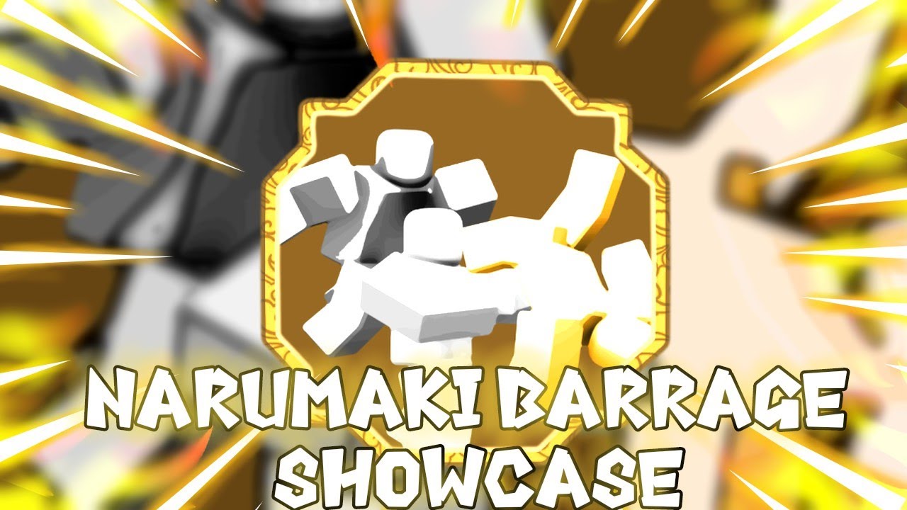 narumaki barrage showcase! | Shindo Life! - YouTube