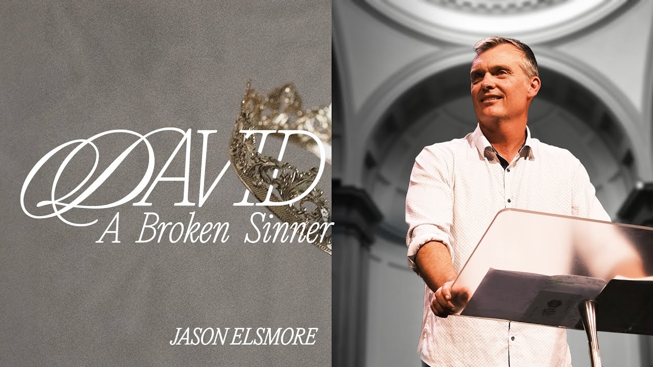 David - A Broken Sinner | Jason Elsmore - YouTube