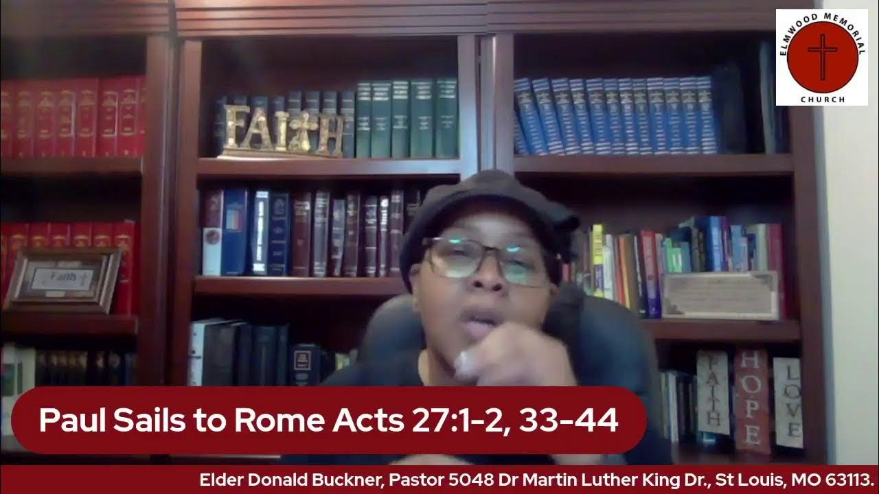 Sunday School Review 11/13/22 Paul Sails to Rome Acts 27:1-2, 33-44 ...