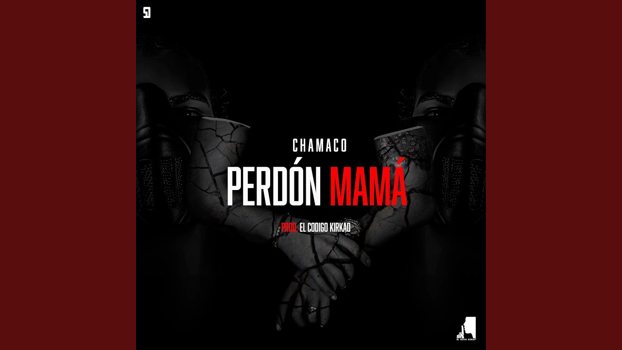 Perdón Mamá - YouTube