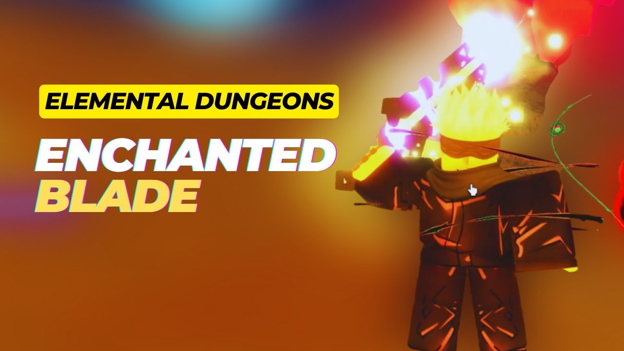 How to Get Enchanted Blade Skill in Elemental Dungeons - YouTube
