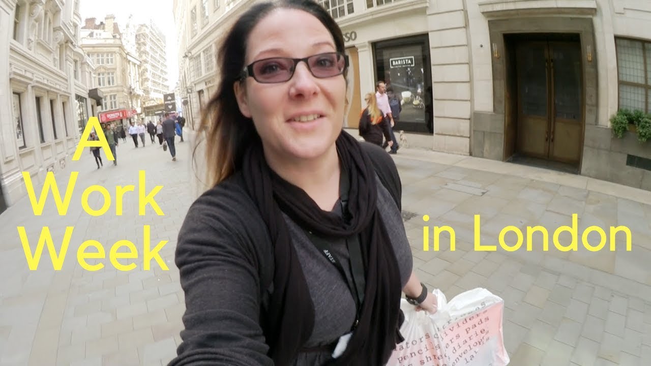 A week in London for work - YouTube