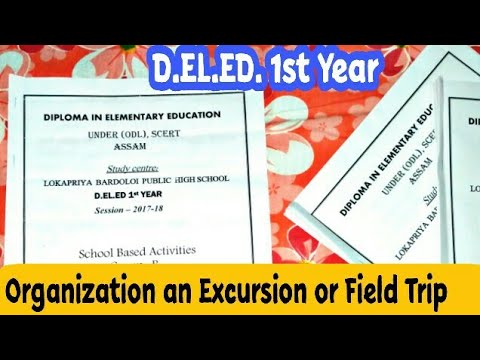 DLED Assignment Questions & Activity 👉 Organisation an Excursion or ...