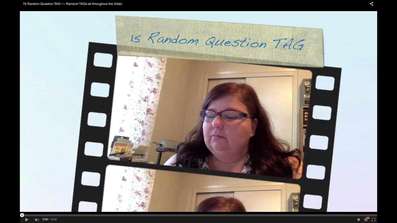 15 Random Question TAG ~~ Random TAGs all throughout the Video - YouTube