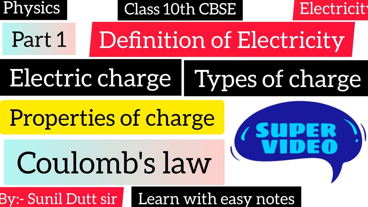 Electricity|physics|class10th|CBSE|electric charge| types of charge ...