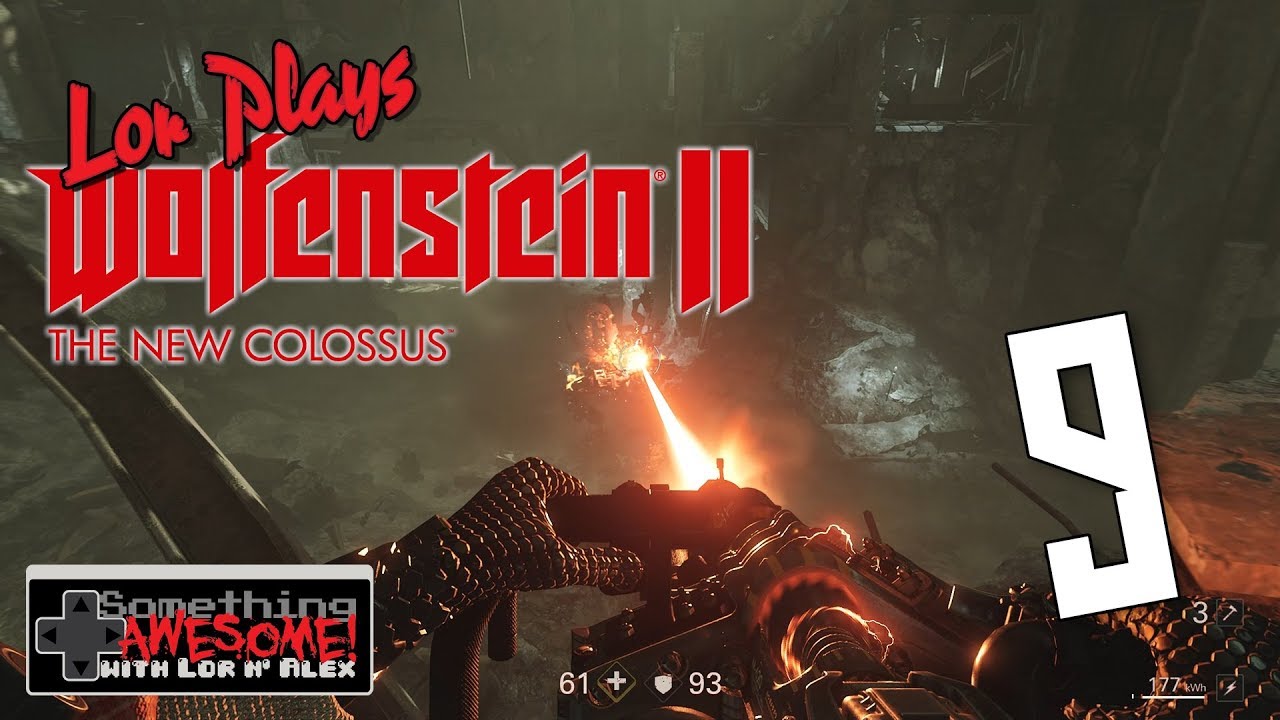 Wolfenstein II: #9 - Big angry Nazi robot wants me dead - Lor Plays ...