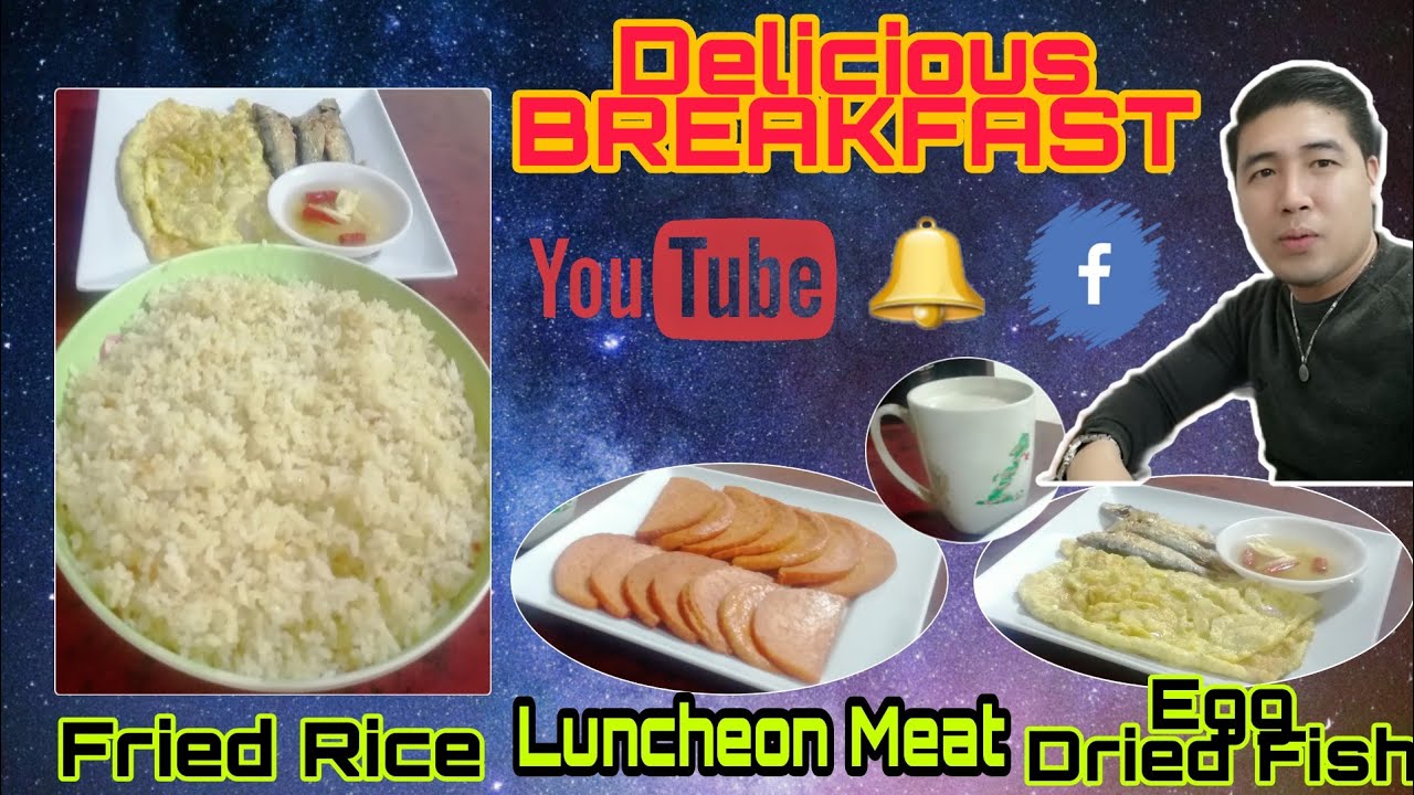 FILIPINO BREAKFAST w/ Luncheon Meat, Egg, Tuyo and Fried Rice - YouTube