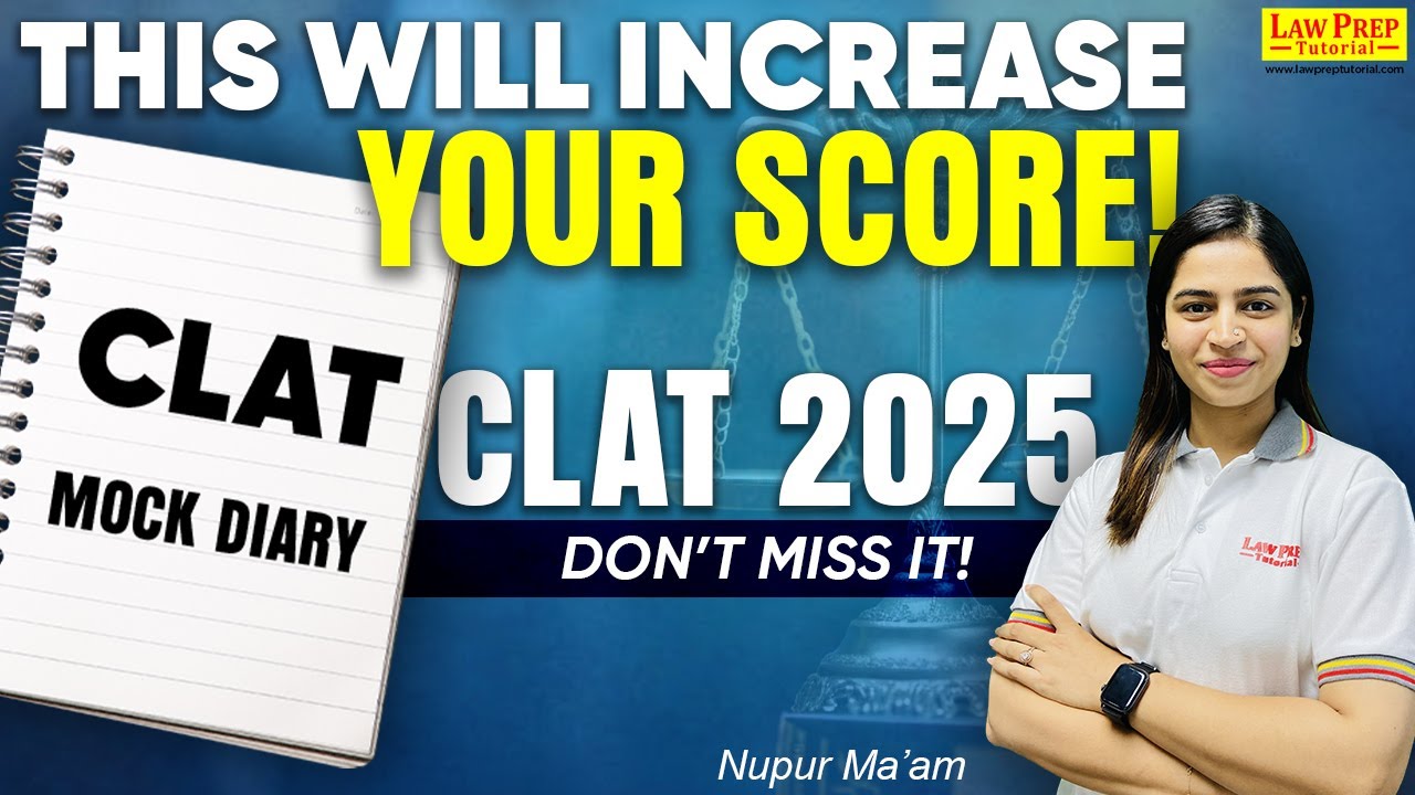 CLAT 2025: How to Use a Mock Diary to Improve Your Scores - YouTube