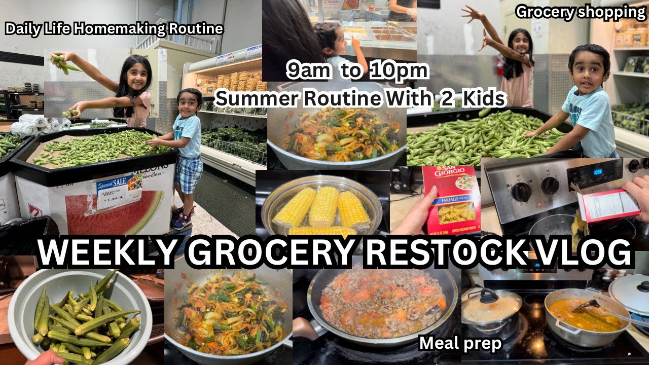 Weekly Grocery Restock Vlog | Pakistani MOM 9am To 10pm SUMMER Routine ...